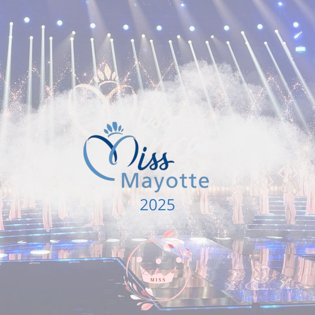 Miss Mayotte 2025 – L'univers des Miss